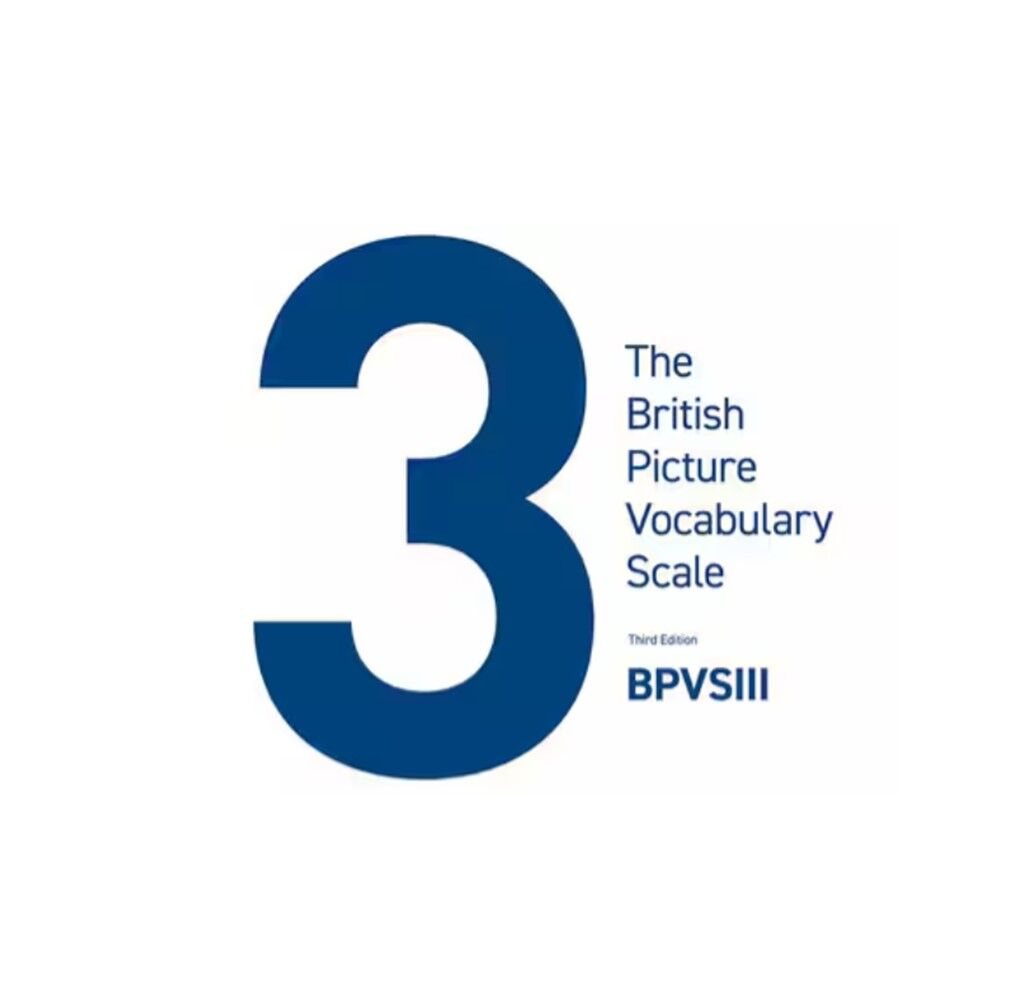 BPVS3: British Picture Vocabulary Scale - 3rd Edition
